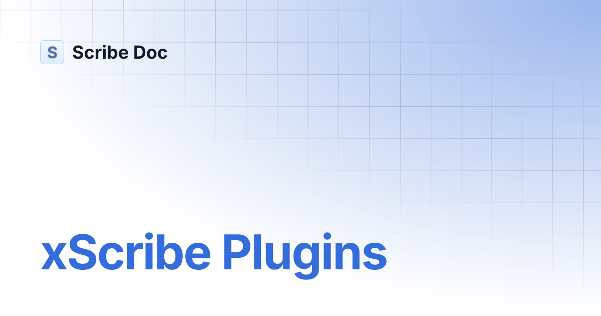 xScribe Plugins | Scribe Doc